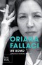 Un uomo di Oriana Fallaci